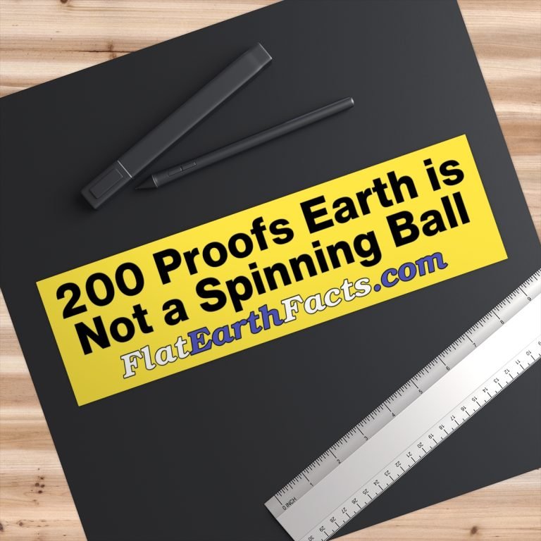 200 Proofs Earth is Not a Spinning Ball Bumper Sticker | Teesperky