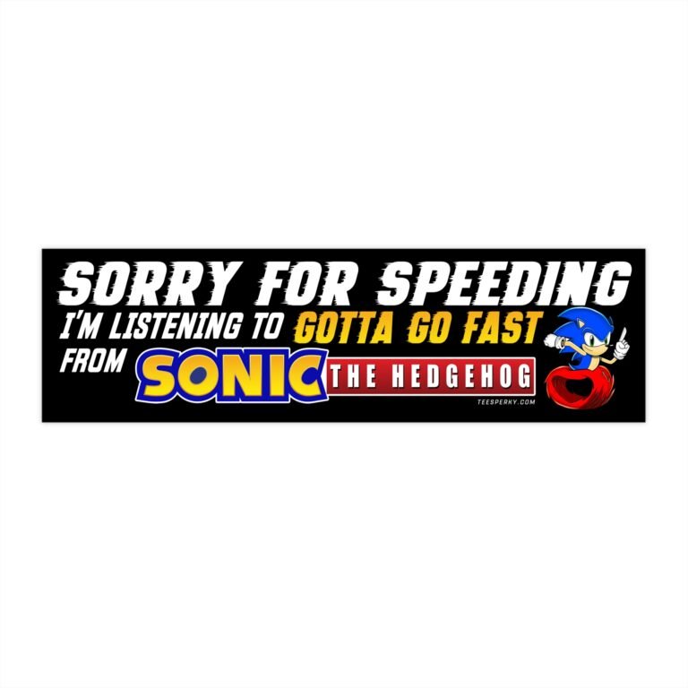 Sorry for Speeding I'm Listening to Gotta Go Fast From Sonic the ...